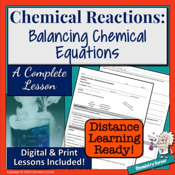 Chemical Reactions:Balancing Chemical Equations Print/Digital |Distanc ...