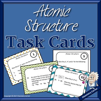 Chemistry: Atomic Structure Task Cards – Chemistry Corner