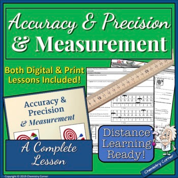 Chemistry: Accuracy, Precision, & Measurement-Print/Digital |Distance ...