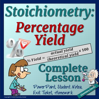 Stoichiometry: Percent Yield – Chemistry Corner